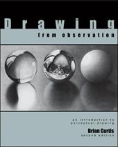 Drawing from Observation: An Introduction to Perceptual Drawing ...