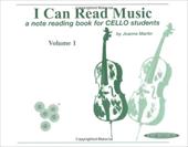 I Can Read Music, Vol 1: A Note Reading Book for Cello Students ...