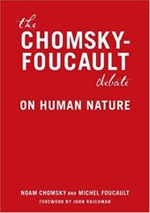 The Chomsky - Foucault Debate: On Human Nature | MyEnglishGuide.com