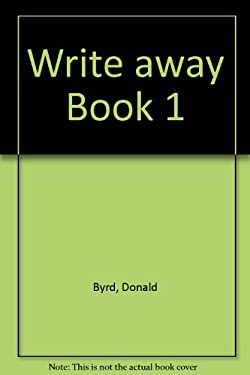 ISBN 9780060410872 - Write Away by Gloria, Byrd, Donald Gallin ...