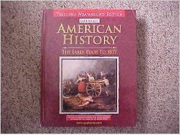 ISBN 9780078216121 - Glencoe American History, the Early Years to 1877 ...