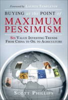 ISBN 9780137038497 - Buying at the Point of Maximum Pessimism: Six ...