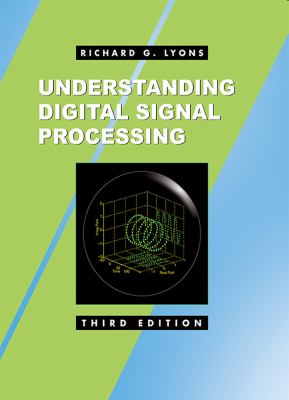 Understanding Digital Signal Processing 3Rd Lyons - eazyfile
