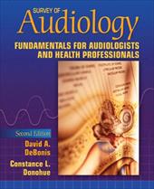 Survey of Audiology: Fundamentals for Audiologists and Health ...