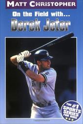 On the Field With...Derek Jeter | MyEnglishGuide.com