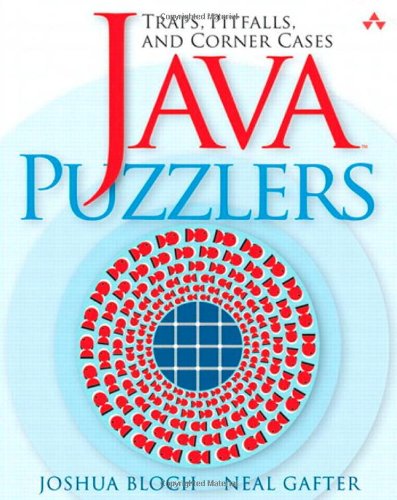 ISBN 9780321336781 - Java Puzzlers: Traps, Pitfalls, and Corner Cases ...