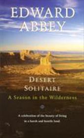 Desert Solitaire: A Season in the Wilderness | MyEnglishGuide.com