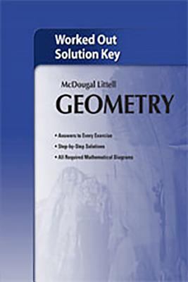 ISBN 9780618736645 - Mcdougal Littell Geometry: Worked out Solution Key ...