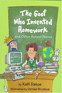 THE GOOF WHO INVENTED HOMEWORK AND OTHER SCHOOL POEMS | Book Review Blog
