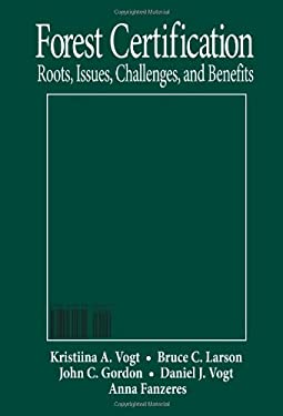 ISBN 9780849315855 - Forest Certification: Roots, Issues, Challenges, and Benefits | upcitemdb.com