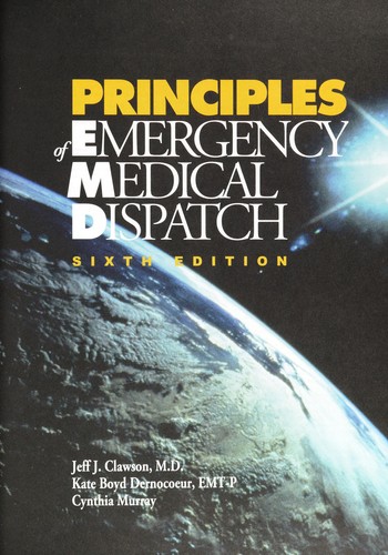 ISBN 9780965889025 - Principles of Emergency Medical Dispatch by Jeff J ...