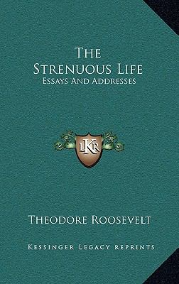 1163202045 - The Strenuous Life - Theodore Roosevelt, IV