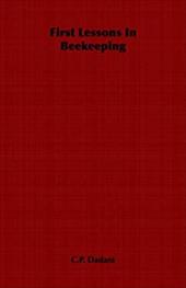 ISBN 9781406799361 - First Lessons in Beekeeping | upcitemdb.com